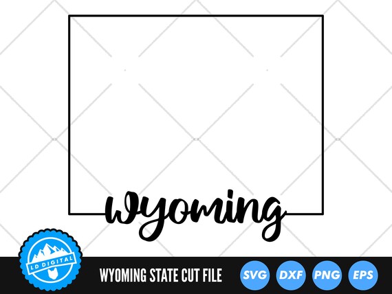 Wyoming Outline With Text SVG Files Wyoming Cut Files | Etsy
