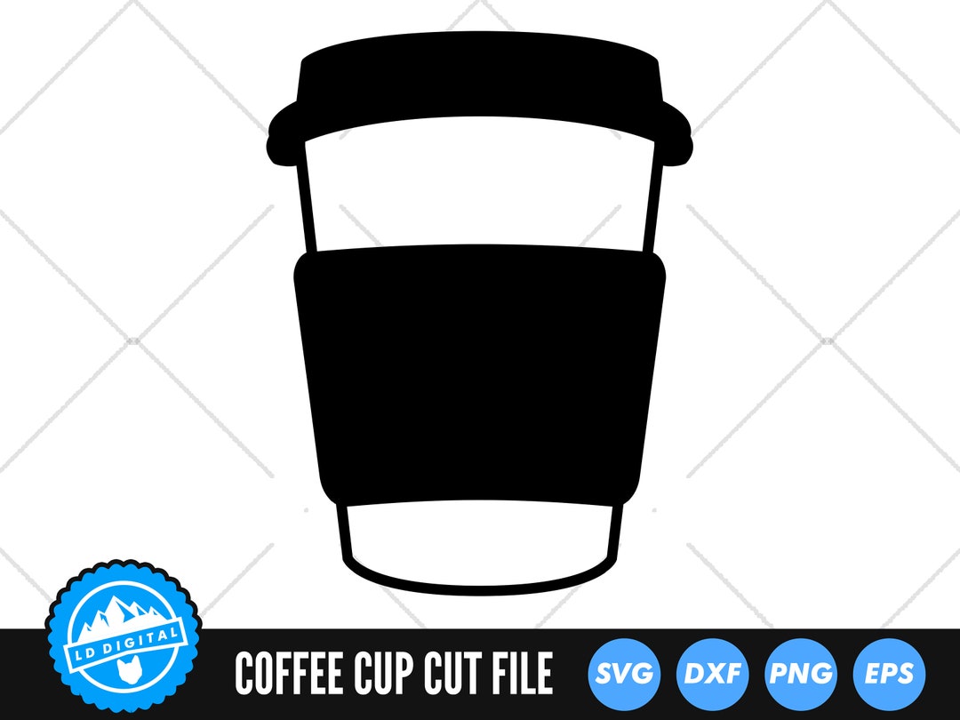 Coffee Cup SVG Files | Coffee Cut Files | Coffee Cafe Vector Files ...