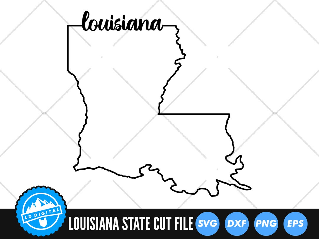 Louisiana Outline With Text SVG Files | Louisiana Cut Files | United ...