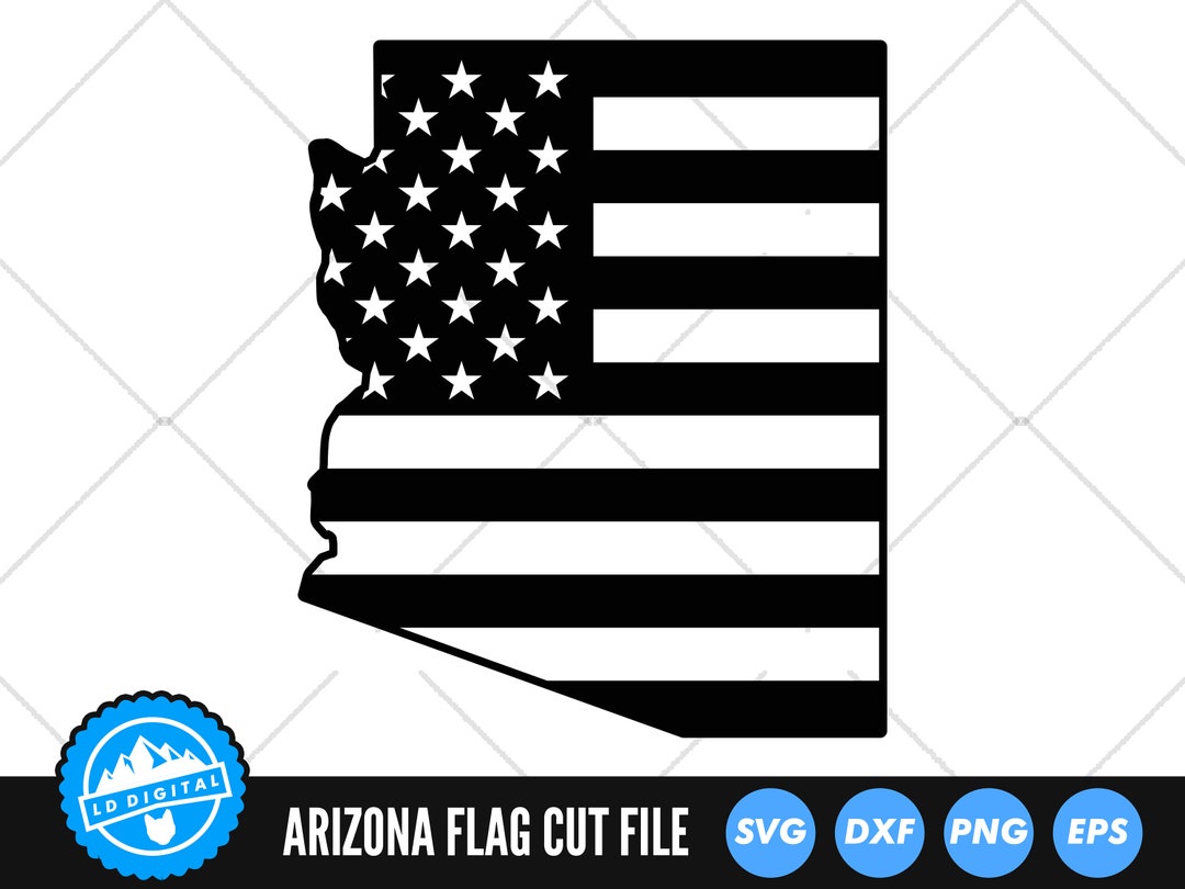 Arizona US Flag SVG Files Arizona Silhouette Cut Files United States of ...