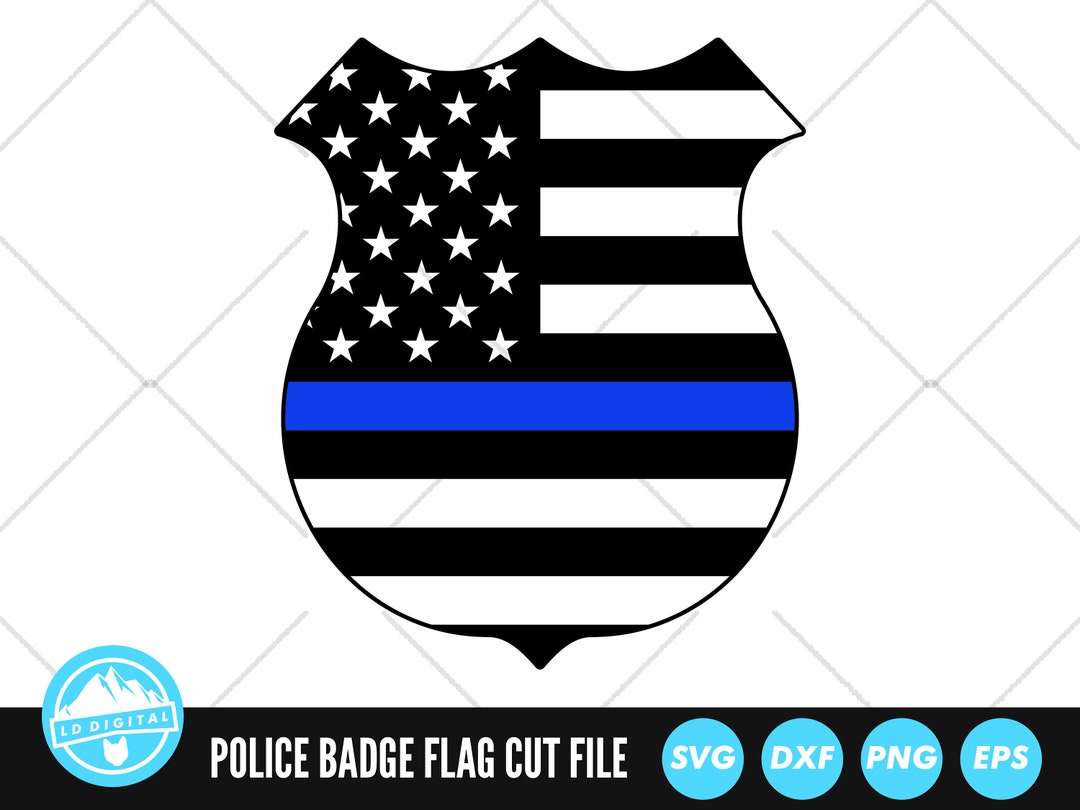Police Badge Blue Line Flag SVG | American Flag | Thin Blue Line ...