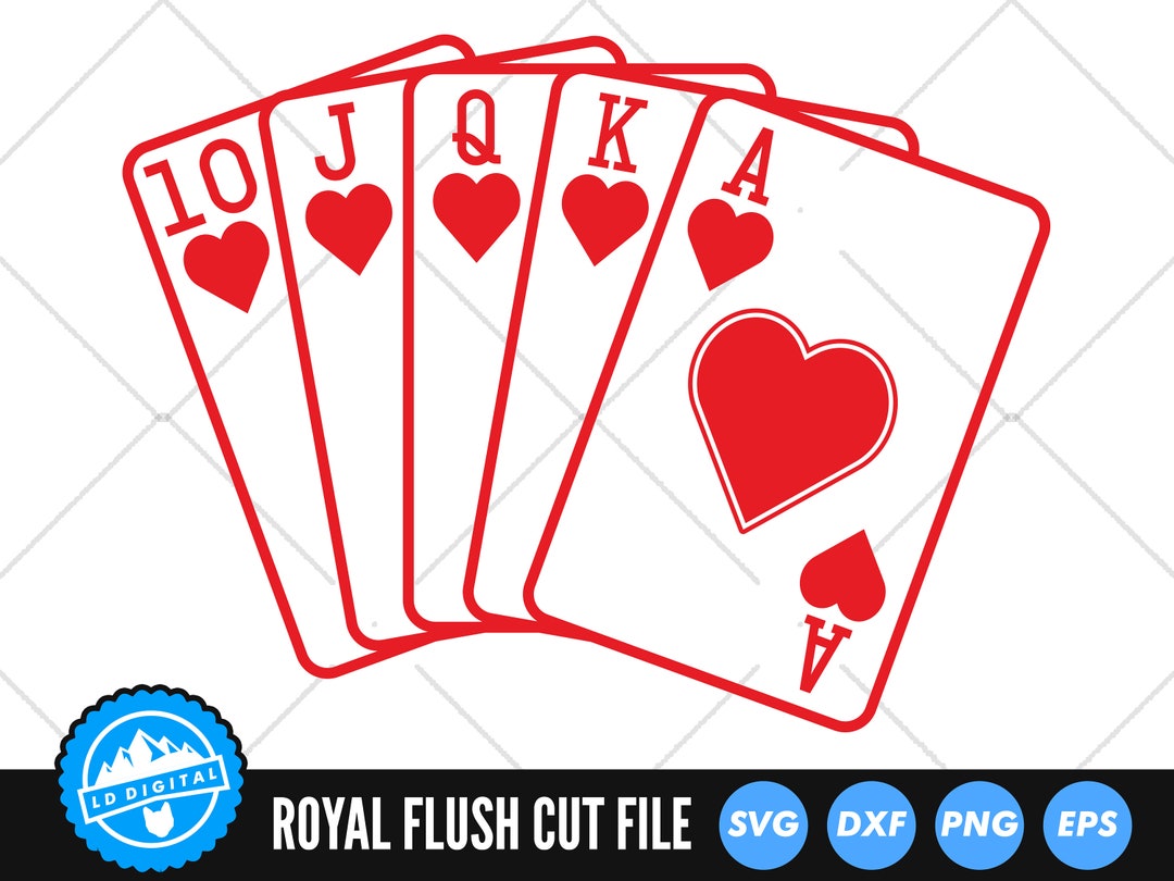 Royal Flush SVG Files | Poker Cut File | Playing Cards SVG | Casino ...