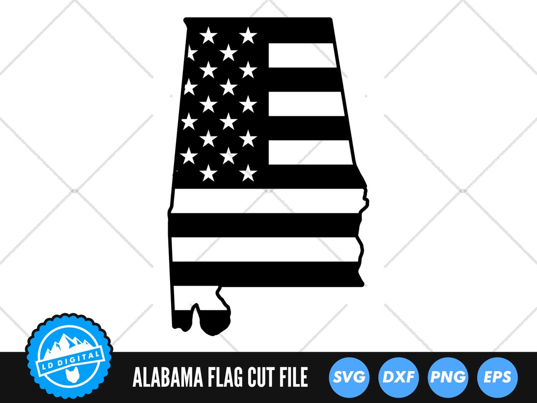 Alabama US Flag SVG Files | Alabama Silhouette Cut Files | United ...
