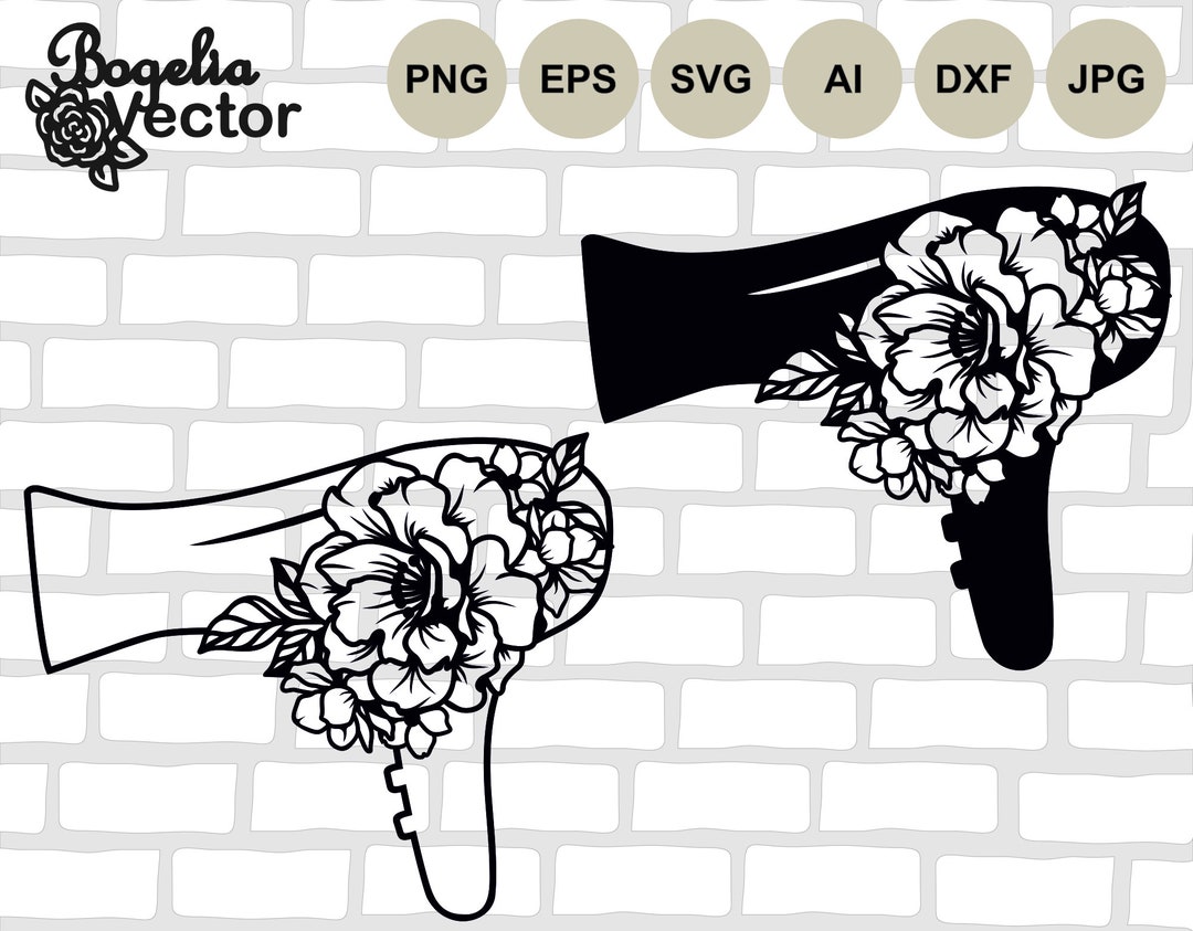 Floral Blow Dryer Svg Cut File Hairstylist Svg Designs Hair - Etsy