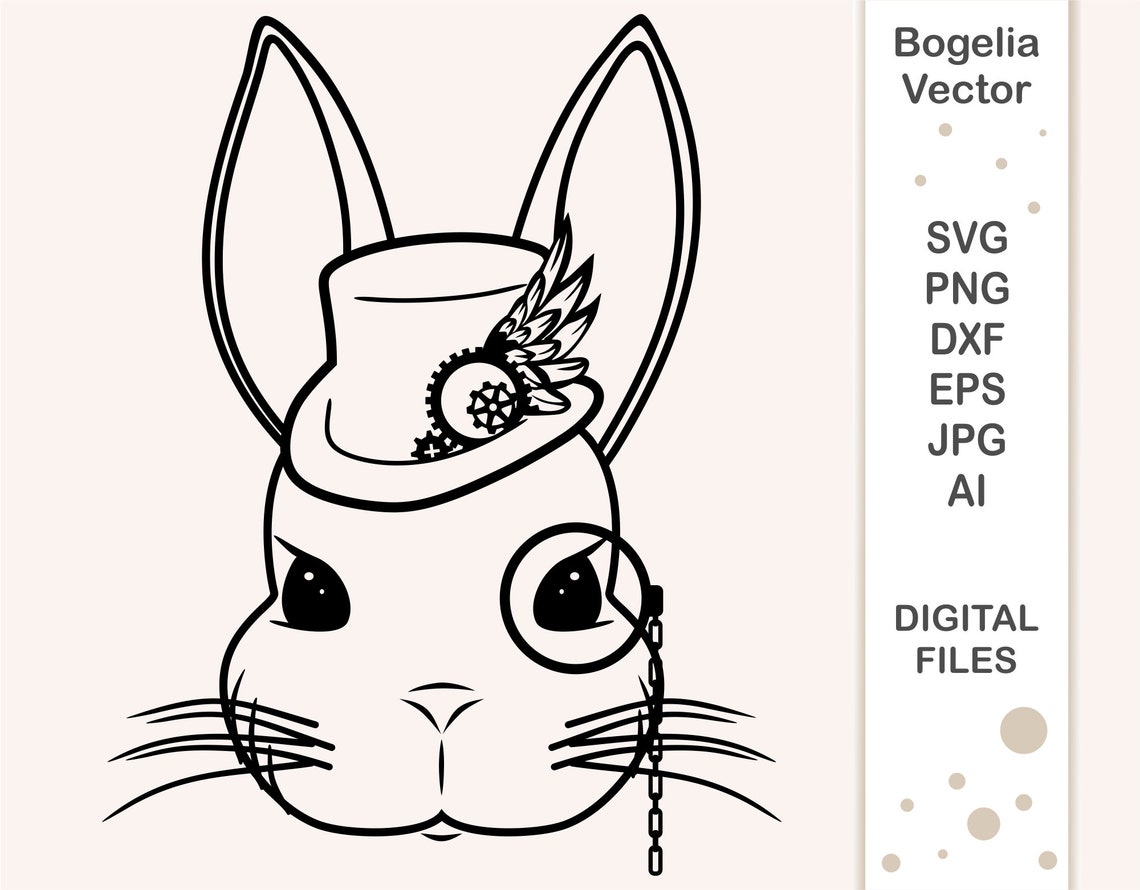 Steampunk Bunny Svg, Bunny Cut File, Rabbit Svg, Animal Face Svg for ...