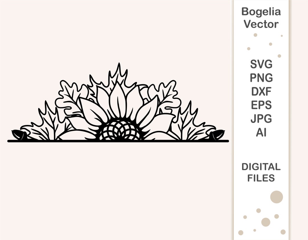 Sunflower Svg, Sunflower Cut File, Half Sunflower Svg, Split Sunflower ...