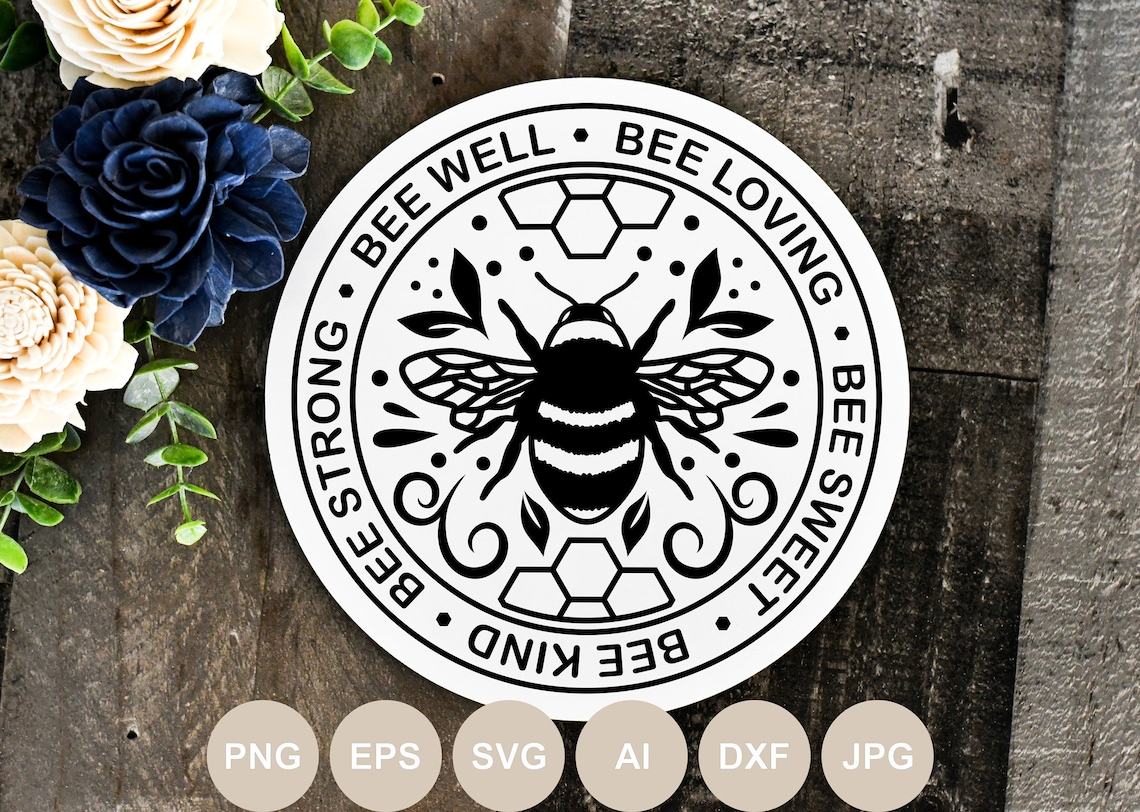 Bee Svg Bee Cut File Bee Kind Svg Bee Loving Bee Strong - Etsy