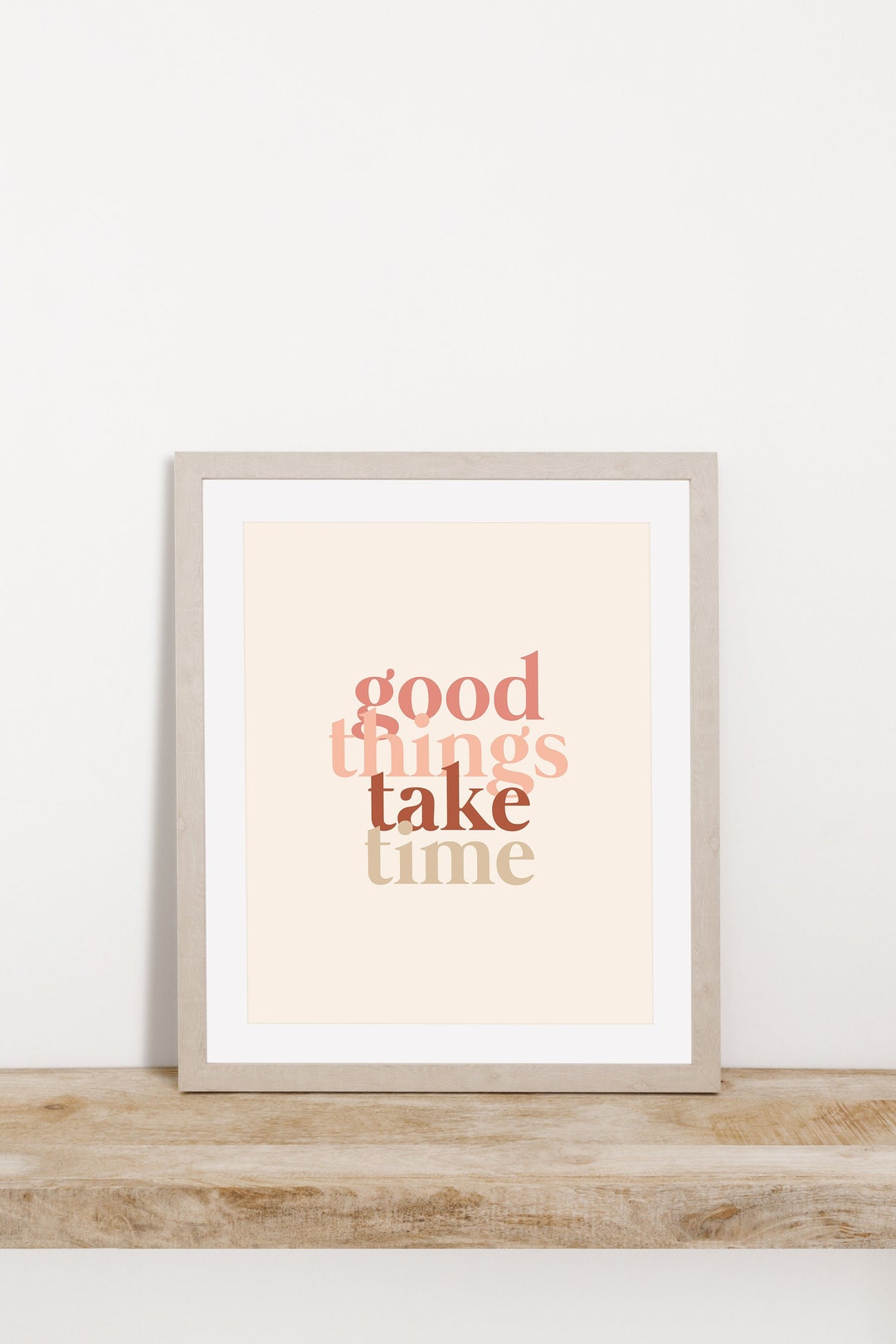 Good Things Take Time Print Typography Wall Art Minimalist - Etsy