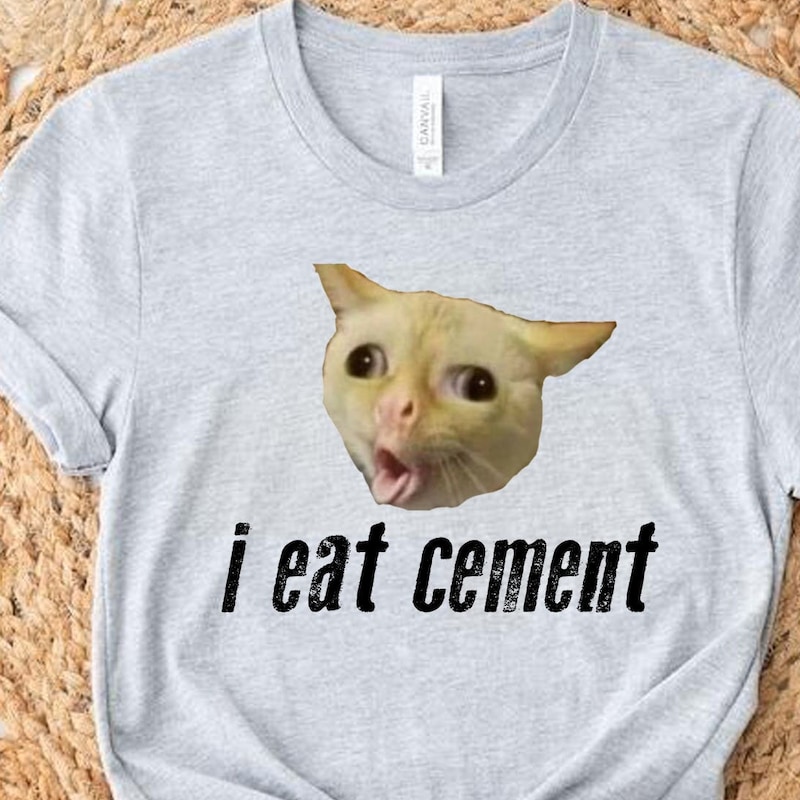 I Eat Cement Shirt - Etsy
