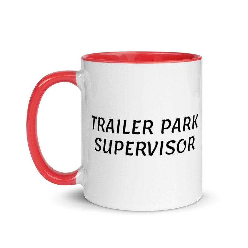Trailer Park Supervisor Mug, Trailer Park Mug, Trailer Park Gift ...