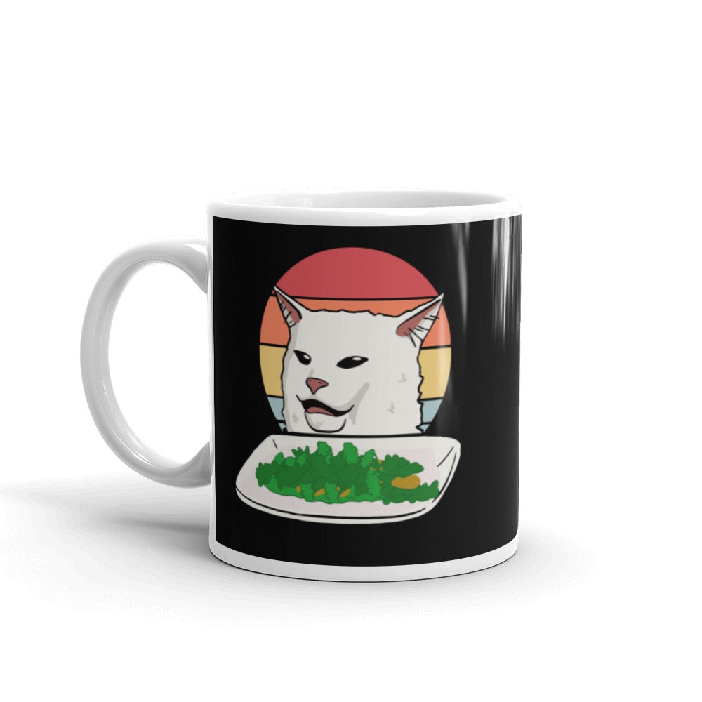 Cat Meme Mug - Funny Cat Mug, Cat Lover Gift, Cat Mother Gift, Gift for ...
