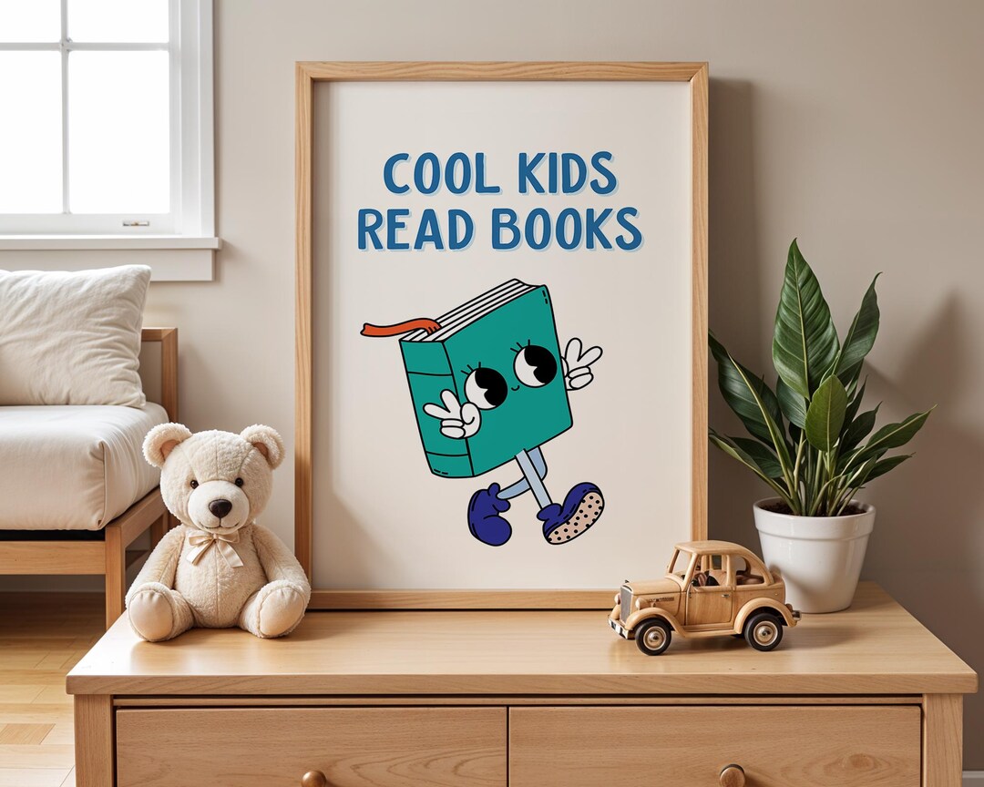 Cool Kids Read Books Poster, Fun Kids Wall Art, Reading Classroom Decor ...