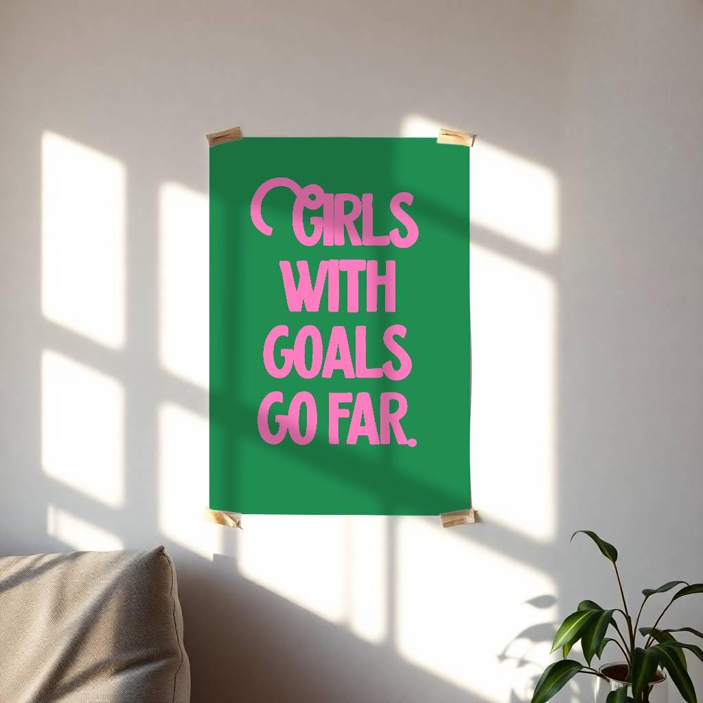 Girls With Goals Poster: Pink & Green Feminist Empowerment Art (digital ...