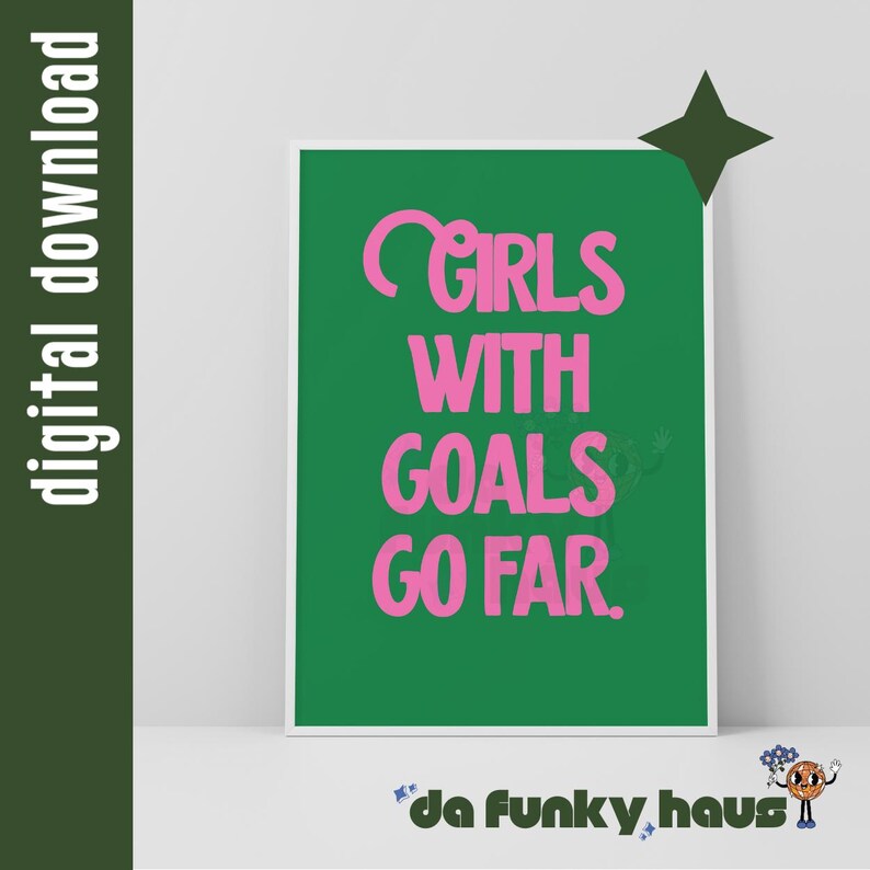 Girls With Goals Poster: Pink & Green Feminist Empowerment Art (digital ...