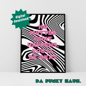 Motivational Funky Poster Mood Booster Lift up Dopamine Instant Digital ...