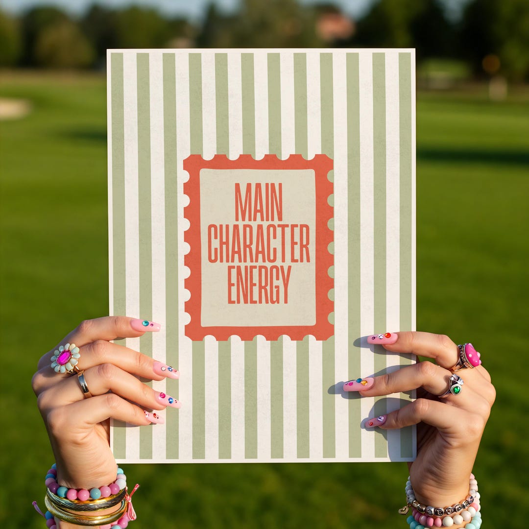 Main Character Energy Poster: Funky Bold Quote Art (digital Download - Etsy