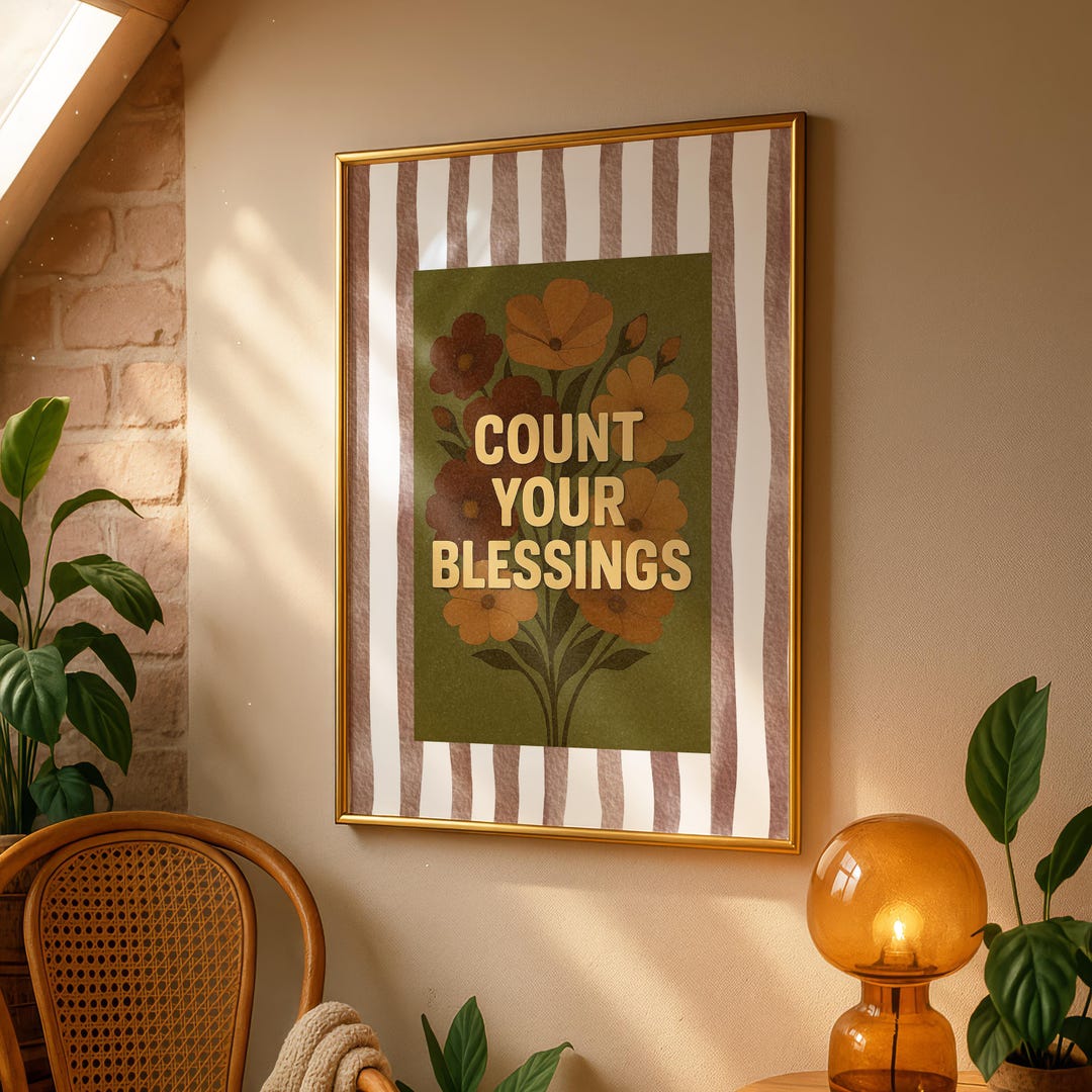 Count Your Blessings Poster, Floral Motivational Wall Art Print, Cozy ...