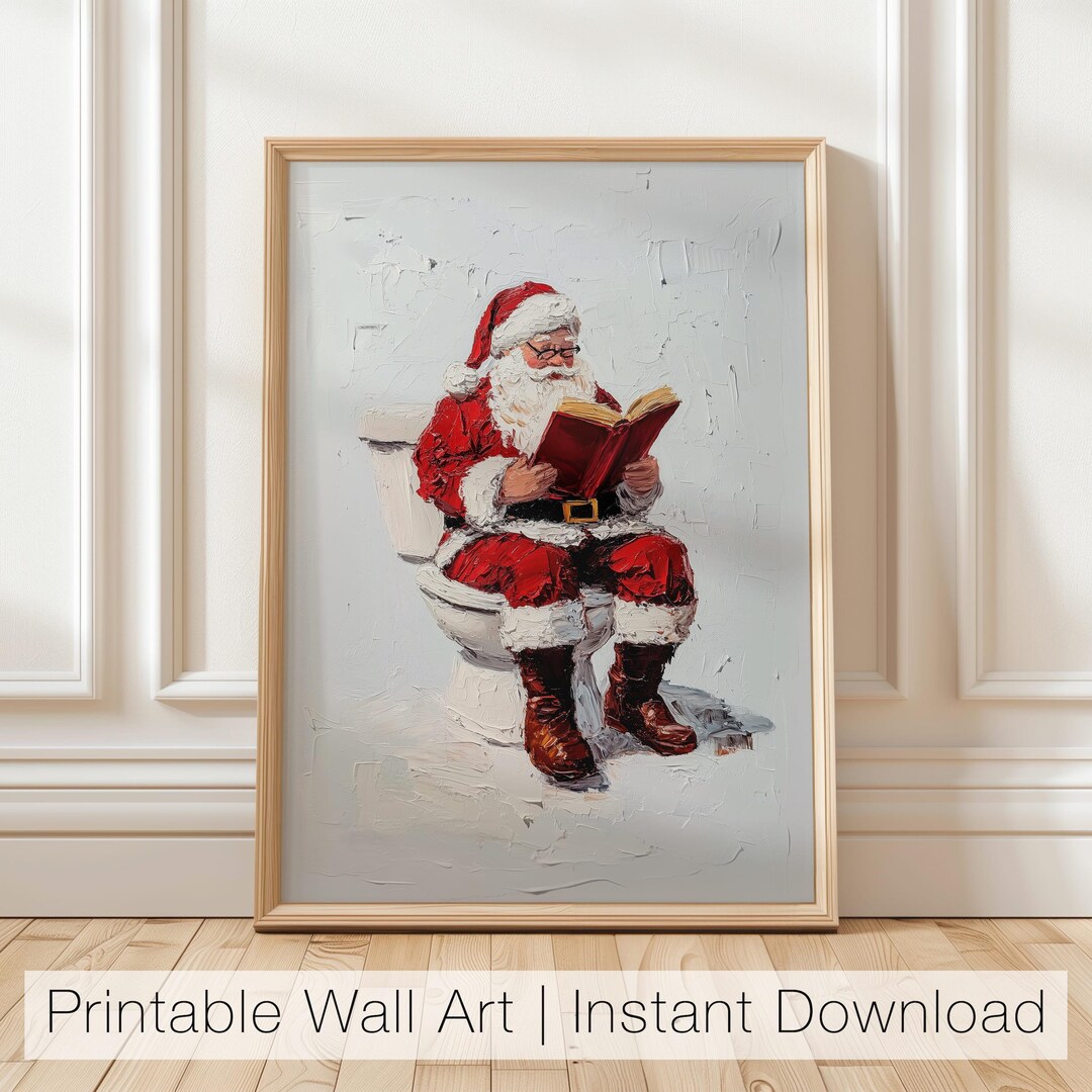 Funny Santa Claus Reading Bathroom Art, Christmas Toilet Decor, Humor ...