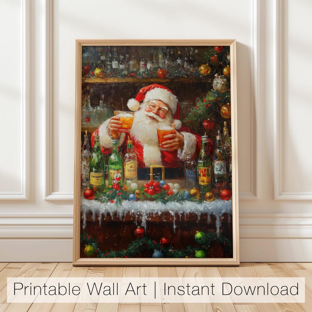 Funny Santa Claus Bar Print: Christmas Holiday Decor (digital Download ...