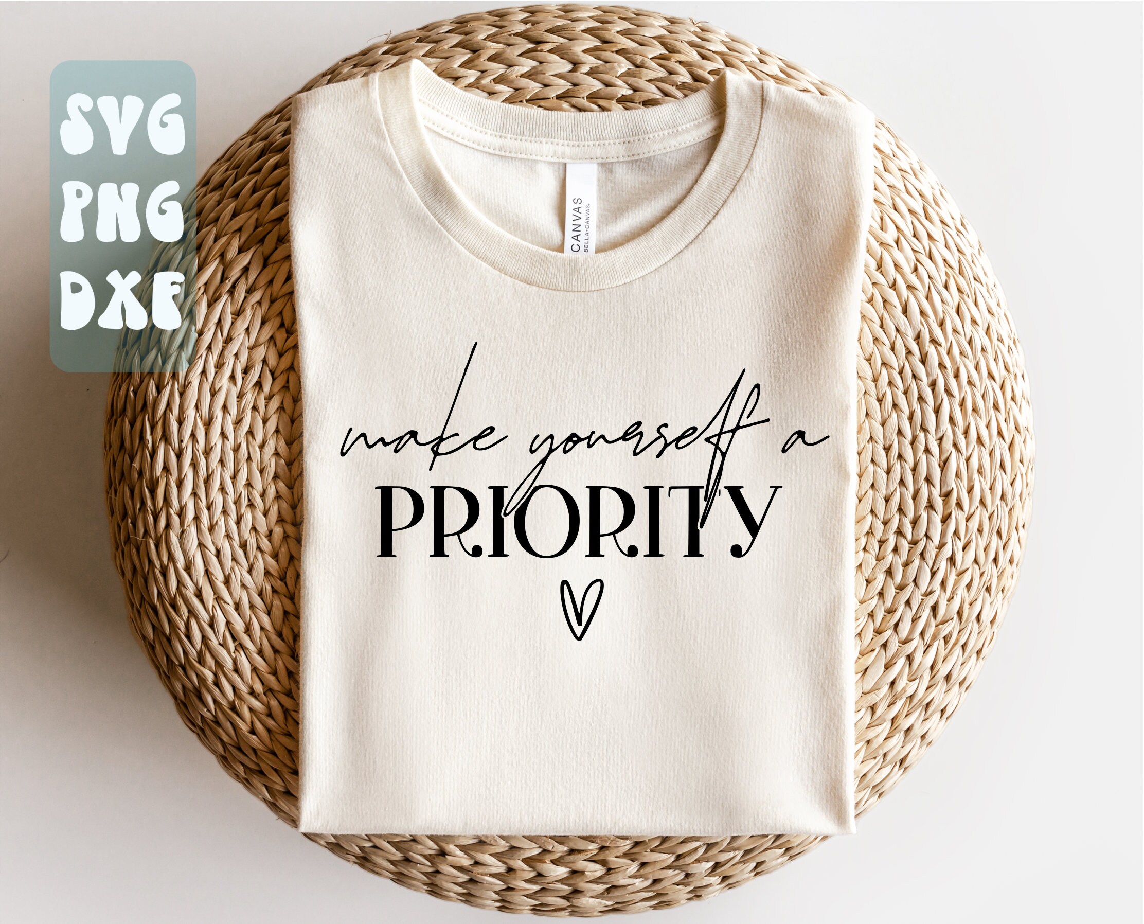 Make Yourself a Priority Svgself Love Svgmotivational | Etsy