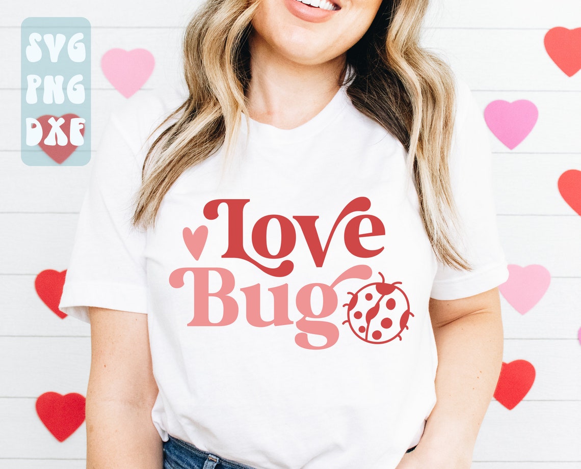 Love Bug Svglove Bug Shirt Svgvalentine's Day | Etsy