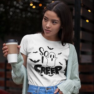 So I Creep SVG so I Creep PNG Cute Ghost Svg Spooky Season - Etsy