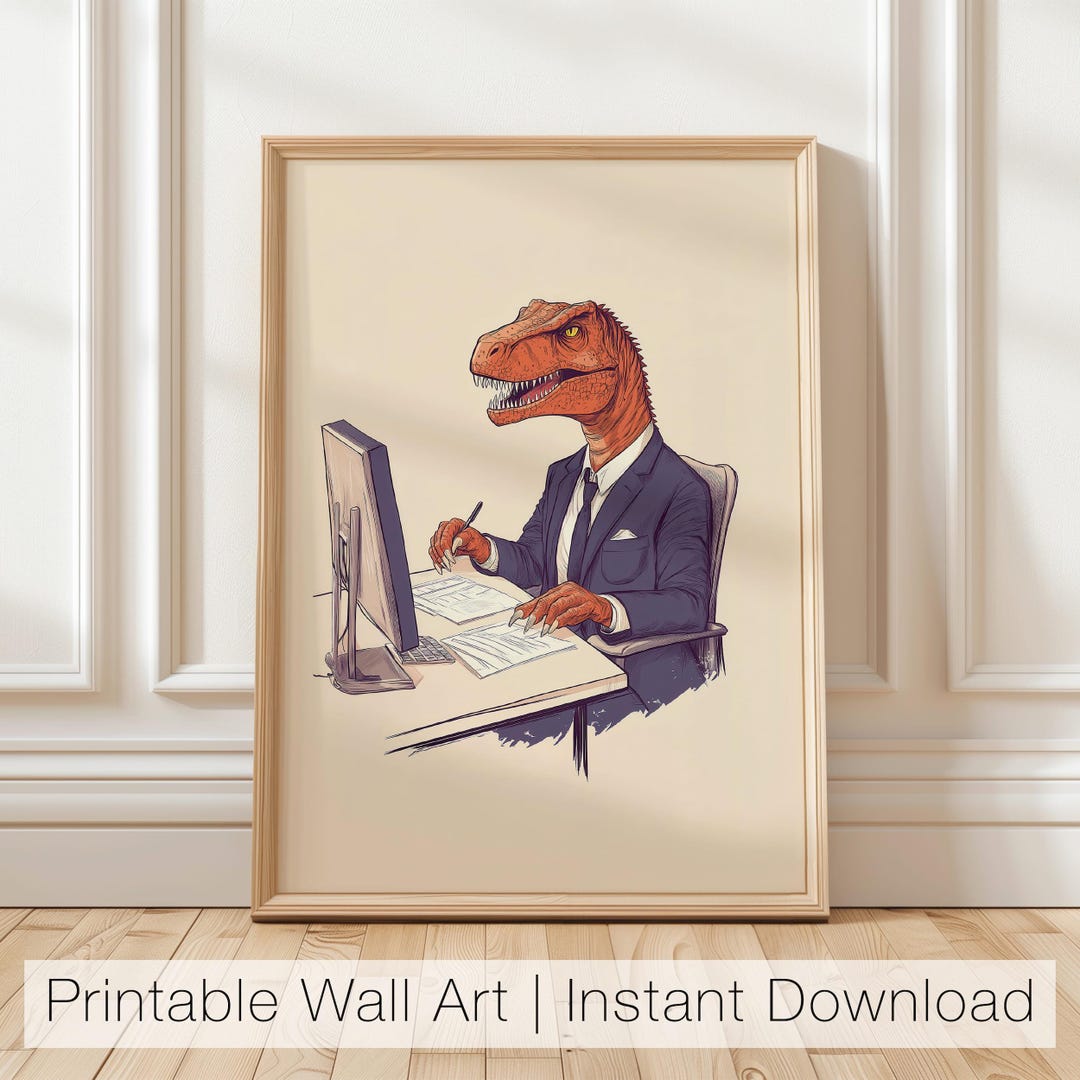 Funny Dinosaur Office Art, Quirky Workplace Wall Art, Humorous Business ...