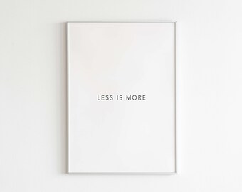 Less is More Print - Etsy