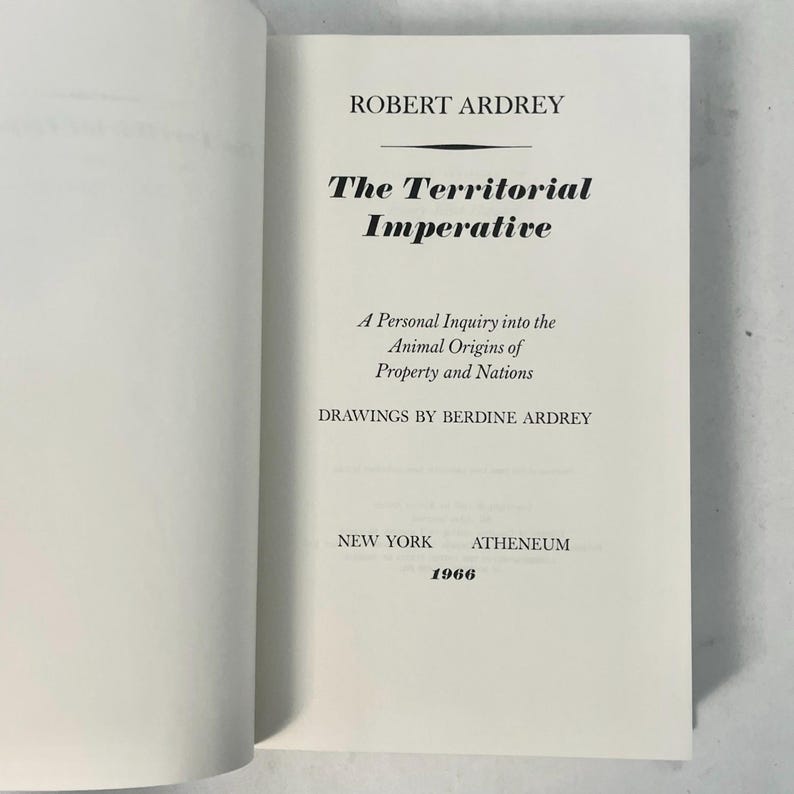 1966 the Territorial Imperative by Robert Ardrey, 1st Edition, 1st ...