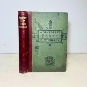 1883 Worcester's New School Dictionary by Joseph Worcester, Leather ...