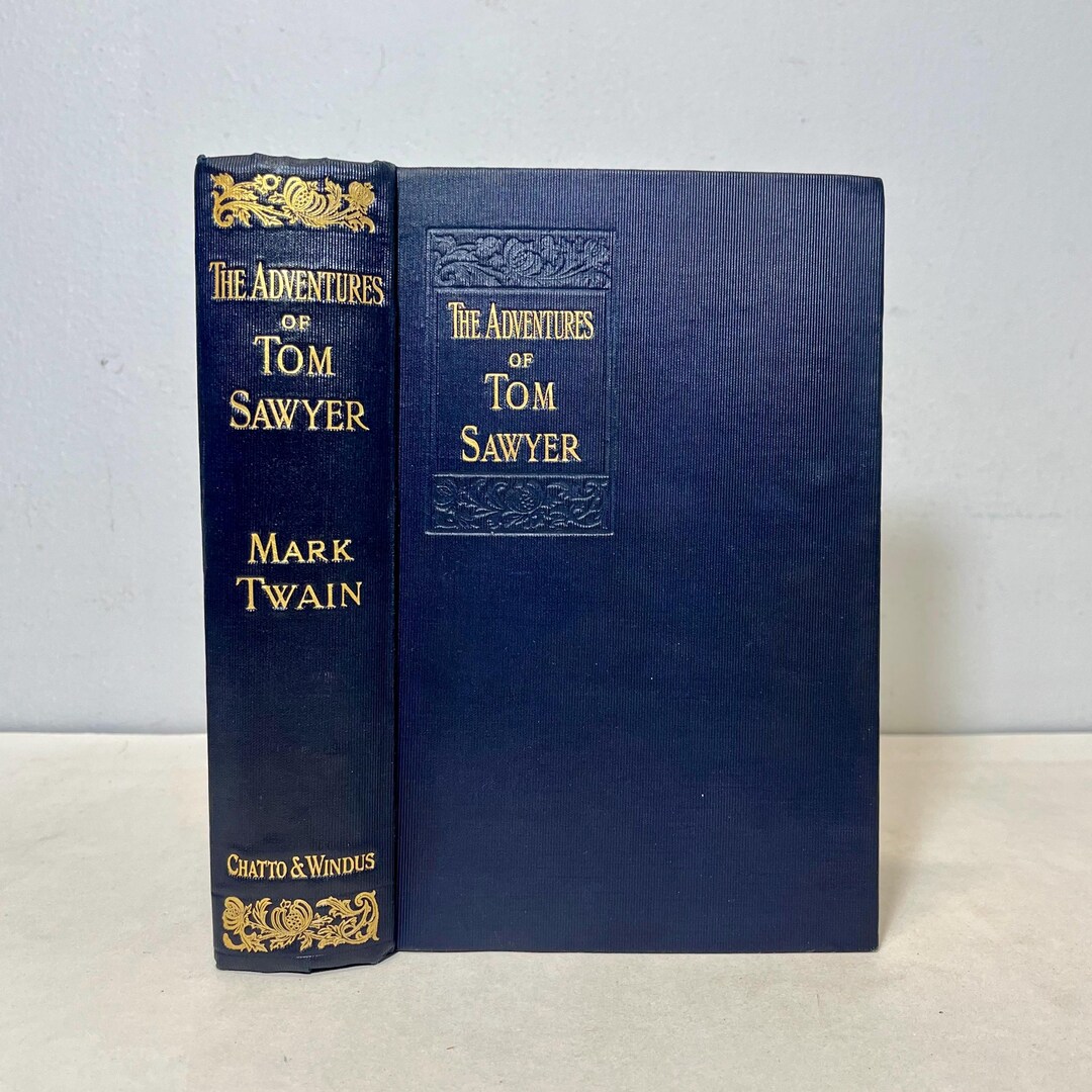 1909 Adventures of Tom Sawyer by Mark Twain, Collectible Antique Book ...