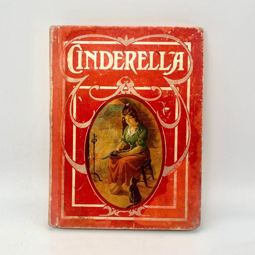 1908 Cinderella Antique Fairy Tale Book, A Childrens Red Book, Also ...