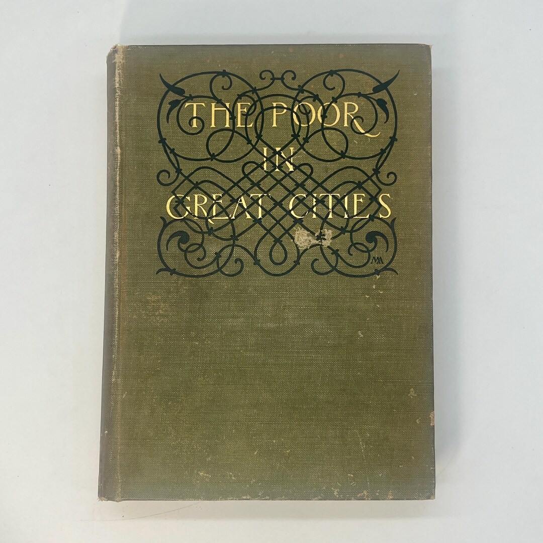 1895 the Poor in Great Cities, First Edition Book on 1800s Urban ...