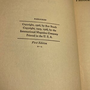 1926 Padlocked by Rex Beach, Antique First Edition Western Book, Rare ...