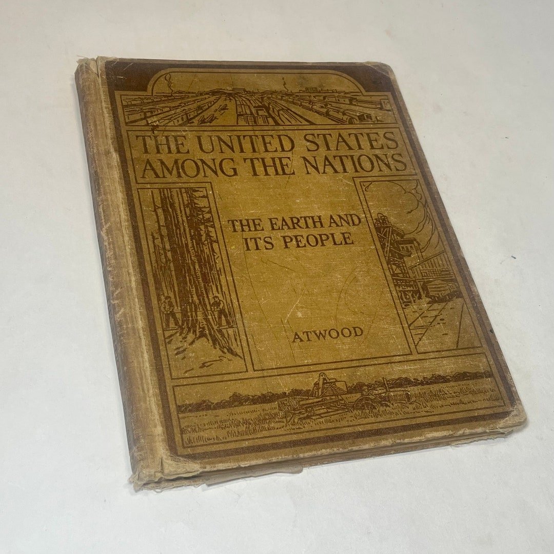 1934 United States Among the Nations: the Earth and Its People ...