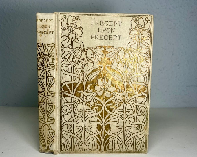 1900, Precept Upon Precept, Antique Henry Altemus Company, Illustrated ...