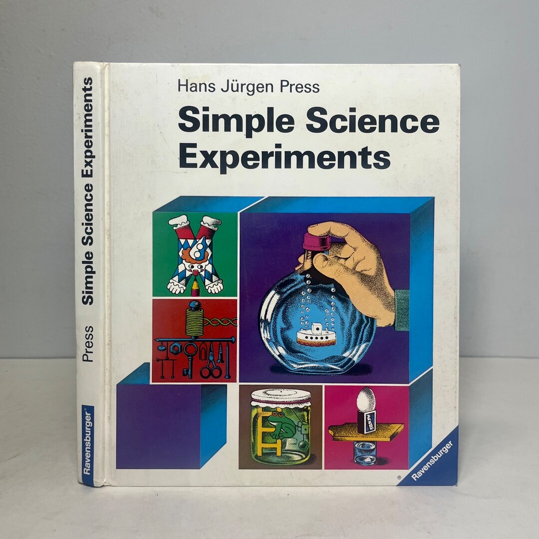 1967 Simple Science Experiments by Hans Jürgen Press, Book of Science ...