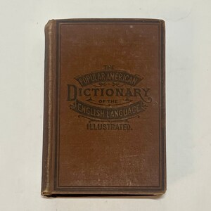 1800s Popular American Dictionary & Informational Reference Book ...