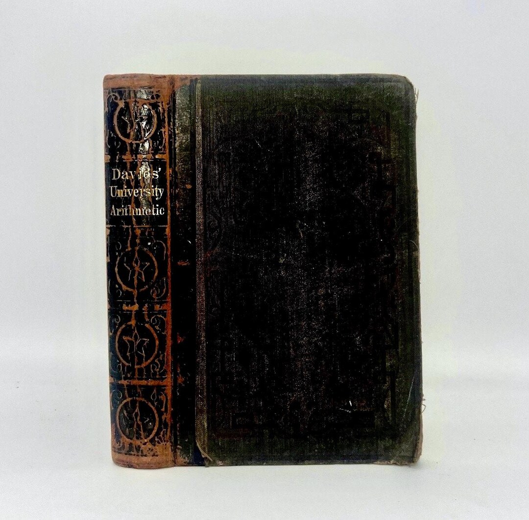 1800s Davies University Arithmetic Mathematics Textbook, Antique Math ...