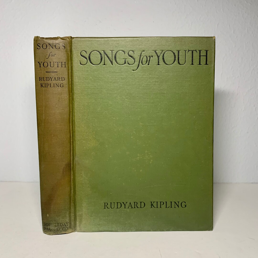 First Edition, Songs for Youth by Rudyard Kipling, 1925, Collectible ...