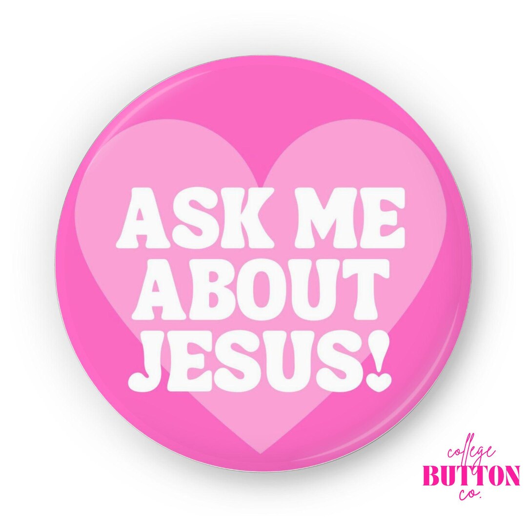 3.5 Ask Me About Jesus Button Preppy Christian Button Backpack Pins ...