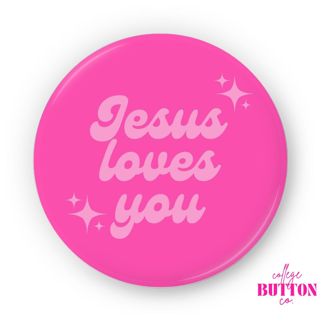 3.5 CUSTOM Jesus Loves You Button Christian Button Backpack Pins ...