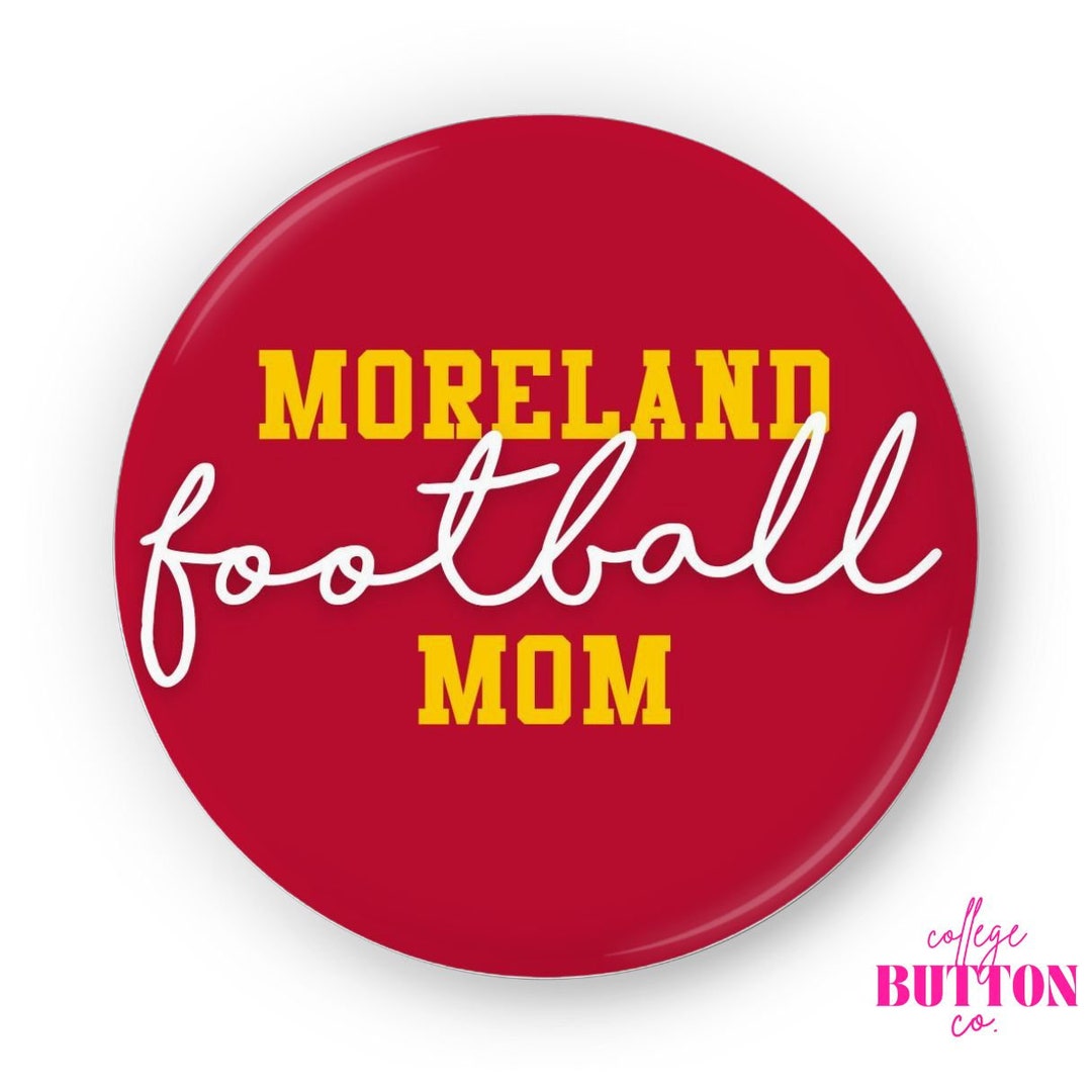3.5 CUSTOM Football Mom Button Custom Football Pin Football Game ...