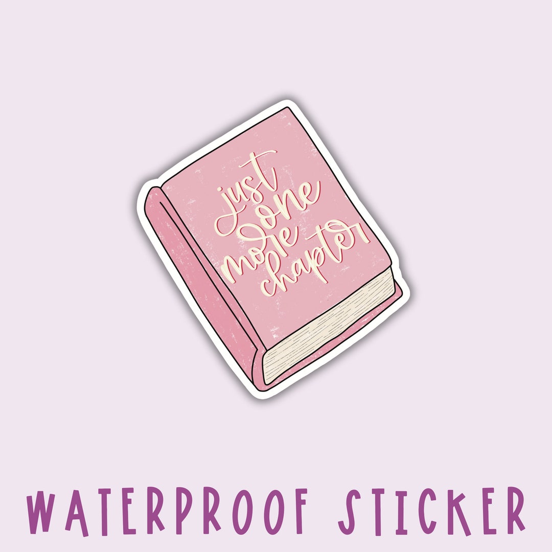 Reading Water Bottle Sticker| Book Pun Sticker | Just One More Chapter ...
