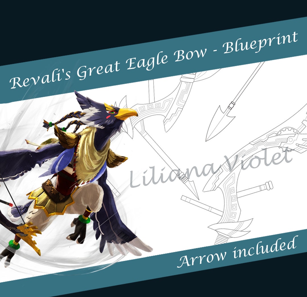 Revali's Great Eagle Bow With Arrow - Blueprint - the Legend of Zelda ...