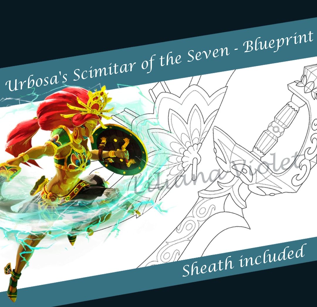 Urbosa's Scimitar of the Seven With Sheath Blueprint the Legend of ...