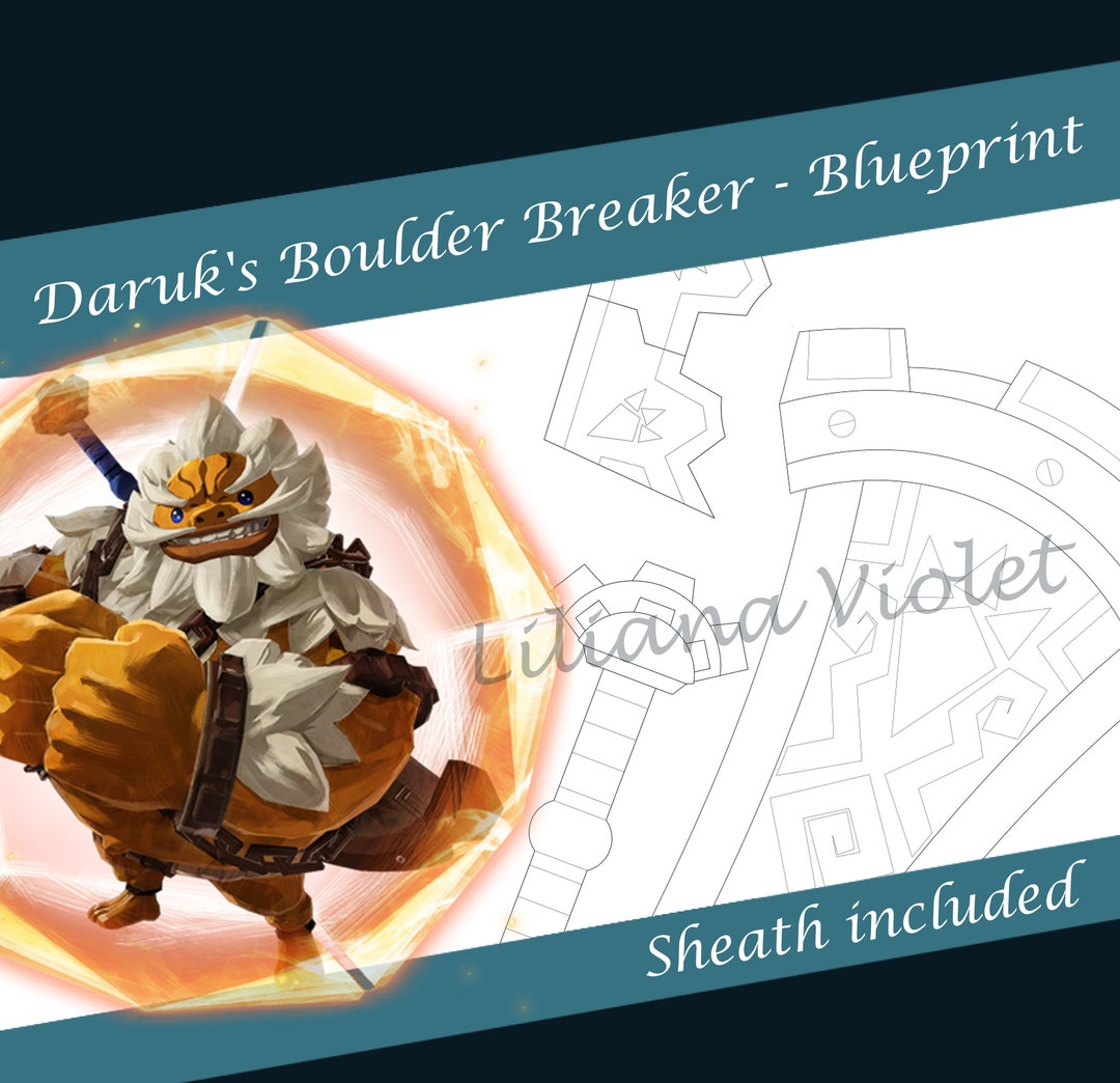 Daruk's Boulder Breaker With Sheath Blueprint the Legend of Zelda ...