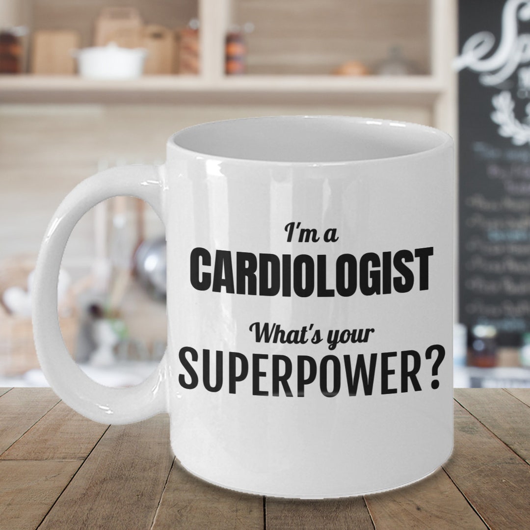 Cardiologist Superpower Mug-cardiology Coffee Mug-father's Day-heart ...