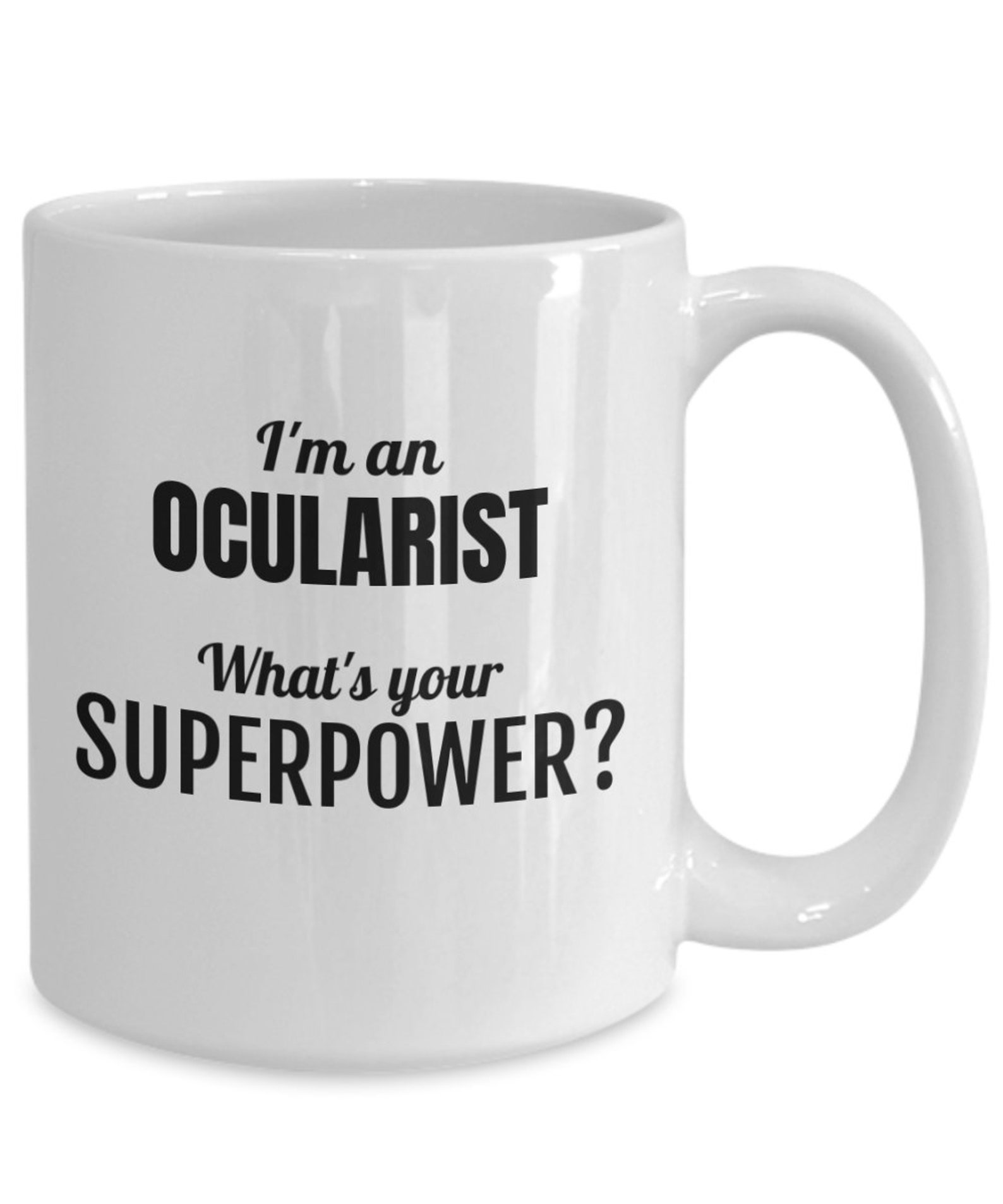 Eye Doctor-ocularist Gift Mug Ocular Prosthesis Present for Ocularist ...