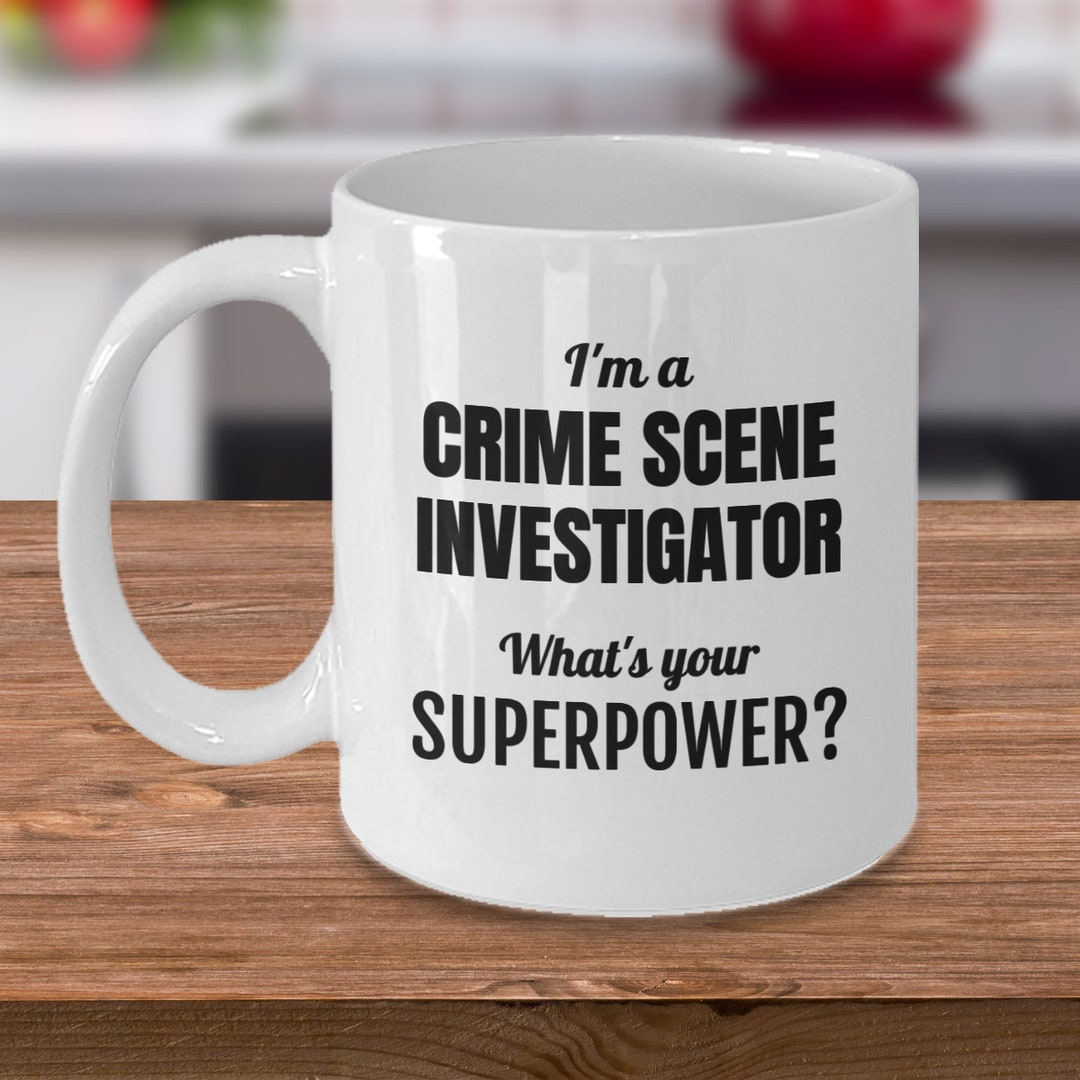 Crime Scene Investigator Mug-csi Gift-crime Scene Coffee Cup-law and ...
